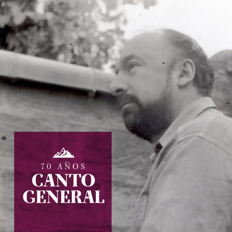 “70 años de Canto general de Pablo Neruda” - Portal Cultura de ...